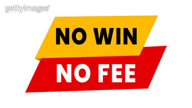 No Win No Fee Sign, Sticker, Label, Poster, Vector, Template ...